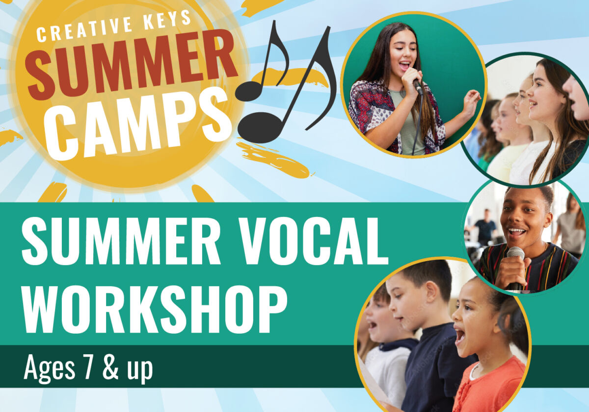 Summer Vocal Workshop • Creative Keys Music School